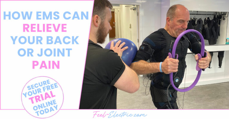 Relieve Your Back and Joint Pain with EMS | Feel Electric EMS